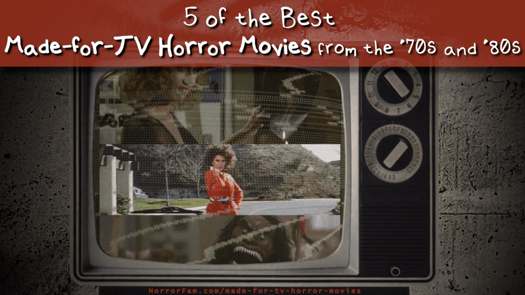 5 of the Best Made-for-TV Horror Movies from the ‘70s and ‘80s ...